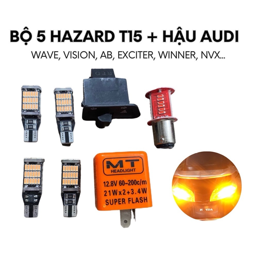 Combo Hazard Wave/Vision Gồm 4 T15 + Hậu Audi+ Chớp Nhanh+ Ct Haza Gắn ...