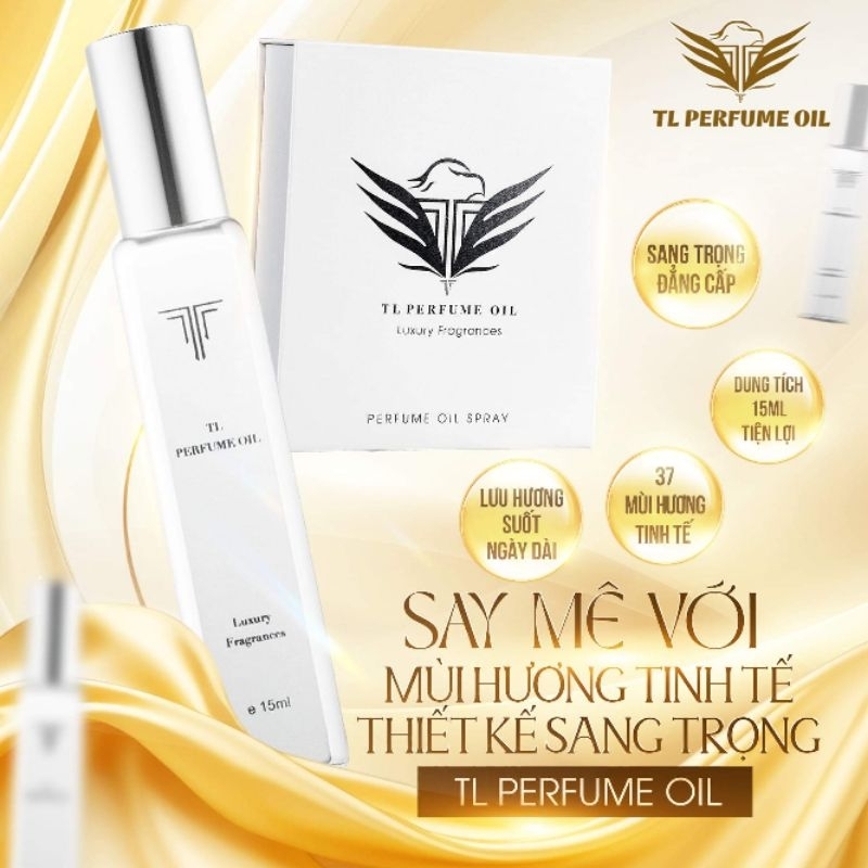 Tinh Dầu Nước Hoa TL , TL PERFUME OIL 15ml - Nước Hoa Thơm Lâu 24h ...