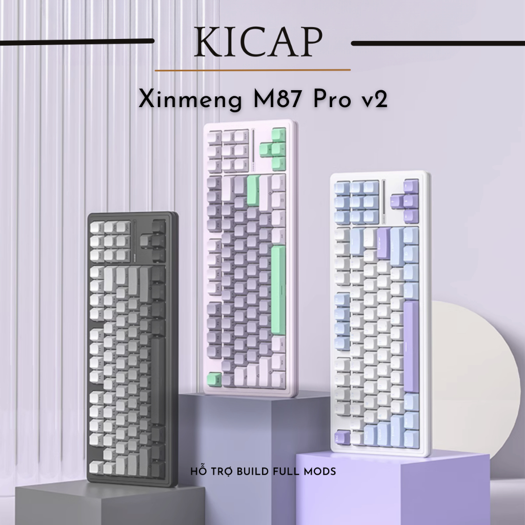 Bàn phím cơ Xinmeng M87 Pro V2 Mạch xuôi / 3 Mode / Led RGB / Hotswap / Gasket mount - KICAP ...