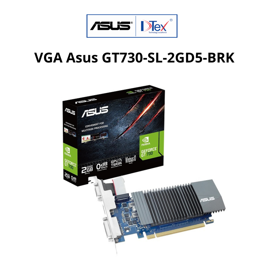 VGA Asus GT730-SL-2GD5-BRK - CHÍNH HÃNG | Shopee Việt Nam