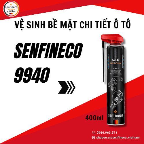 Dầu xịt bôi trơn làm sạch bảo vệ bề mặt, cửa kính ô tô Senfineco 9940 ...
