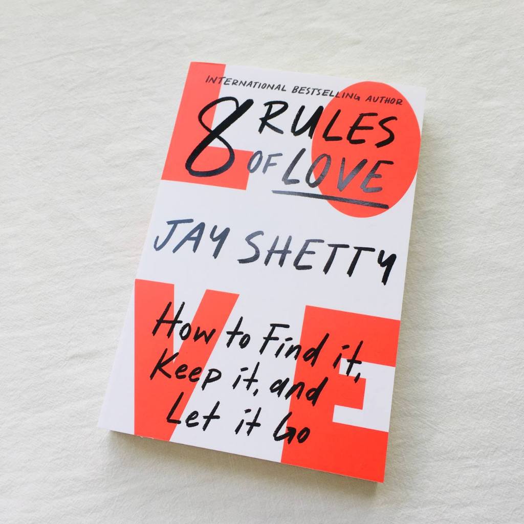 Sách - 8 Rules of Love : How to Find It, Keep It, and Let It Go by Jay ...