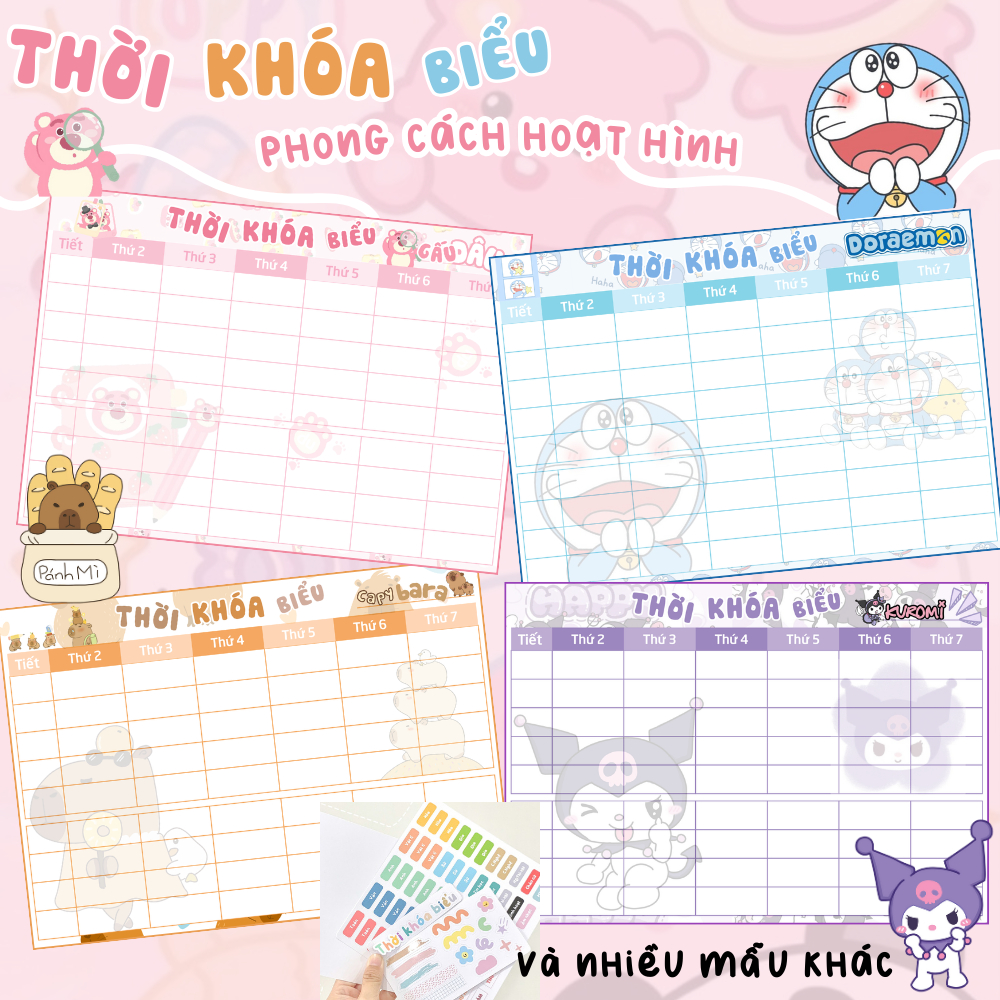 Set 4 THỜI KHOÁ BIỂU HOẠT HÌNH Capybara, Kuromi, Gấu dâu, Doraemon ...