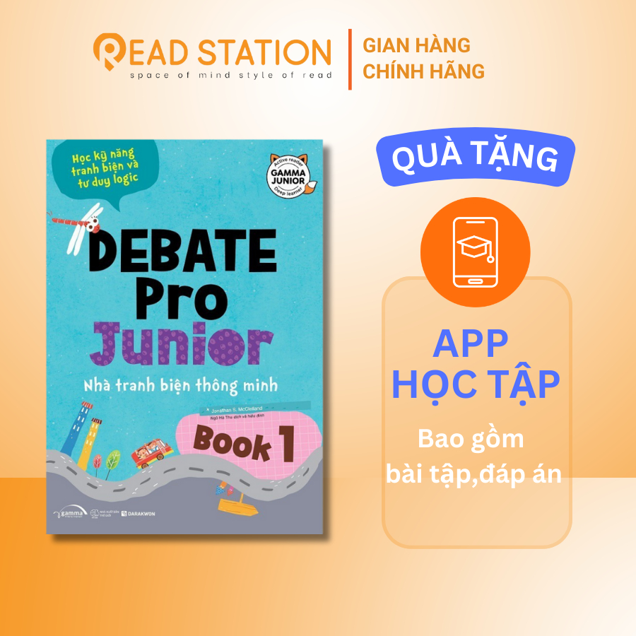 Sách: Debate Pro Junior - Nhà Tranh Biện Thông Minh Book 1 (Học kỹ năng ...