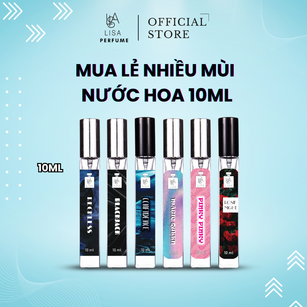 (MUA LẺ NHIỀU MÙI) 21 MÃ NƯỚC HOA LISA PERFUME CHIẾT 10ml NAM - NỮ lưu ...