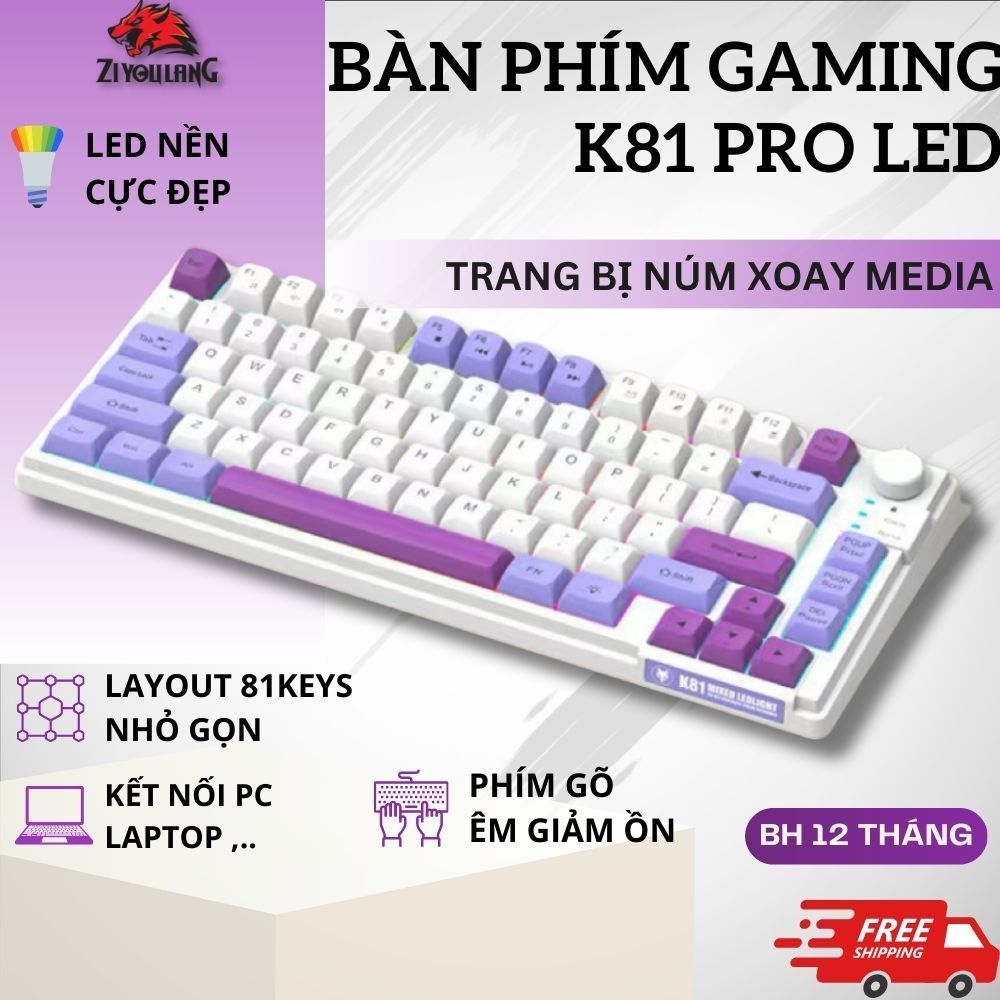 Bàn Phím Máy Tính Gaming LED ZiyouLang K81 PRO XUNFOX Gõ Êm Led 7 Màu Núm Xoay Media Cho Pc ...