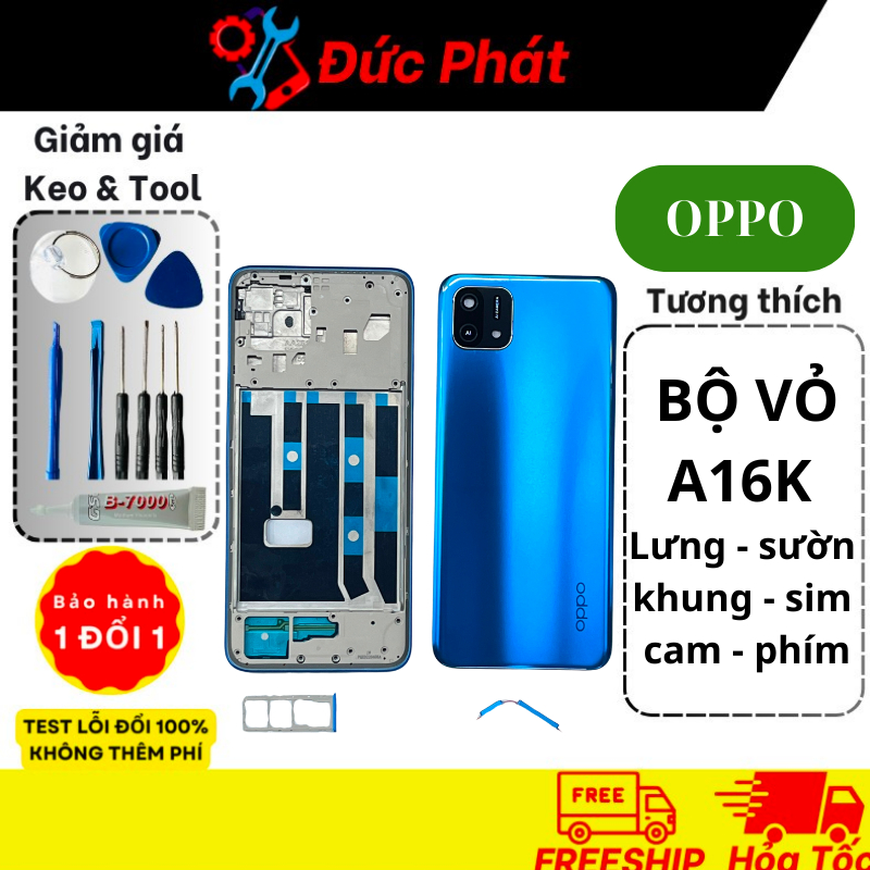 Bộ Vỏ OPPO A16K (Khung, lưng, sườn, sim, cam) Tặng keo dán và bộ sửa ...