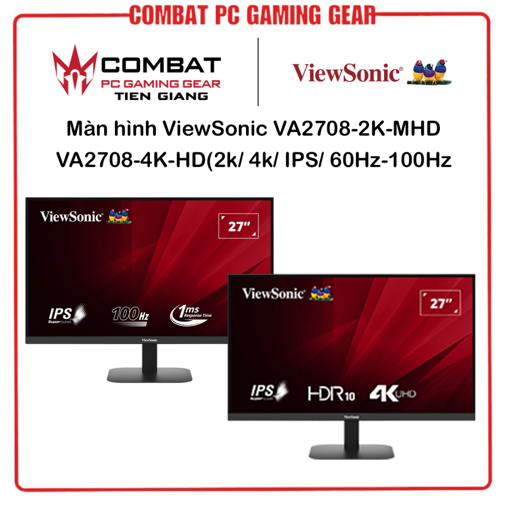 [HOT] Màn hình Viewsonic VA2708-2K-MHD VA2708-4K-MHD (27"/4K /2K /IPS/ 60Hz/ 100Hz/ 1ms) Hàng ...