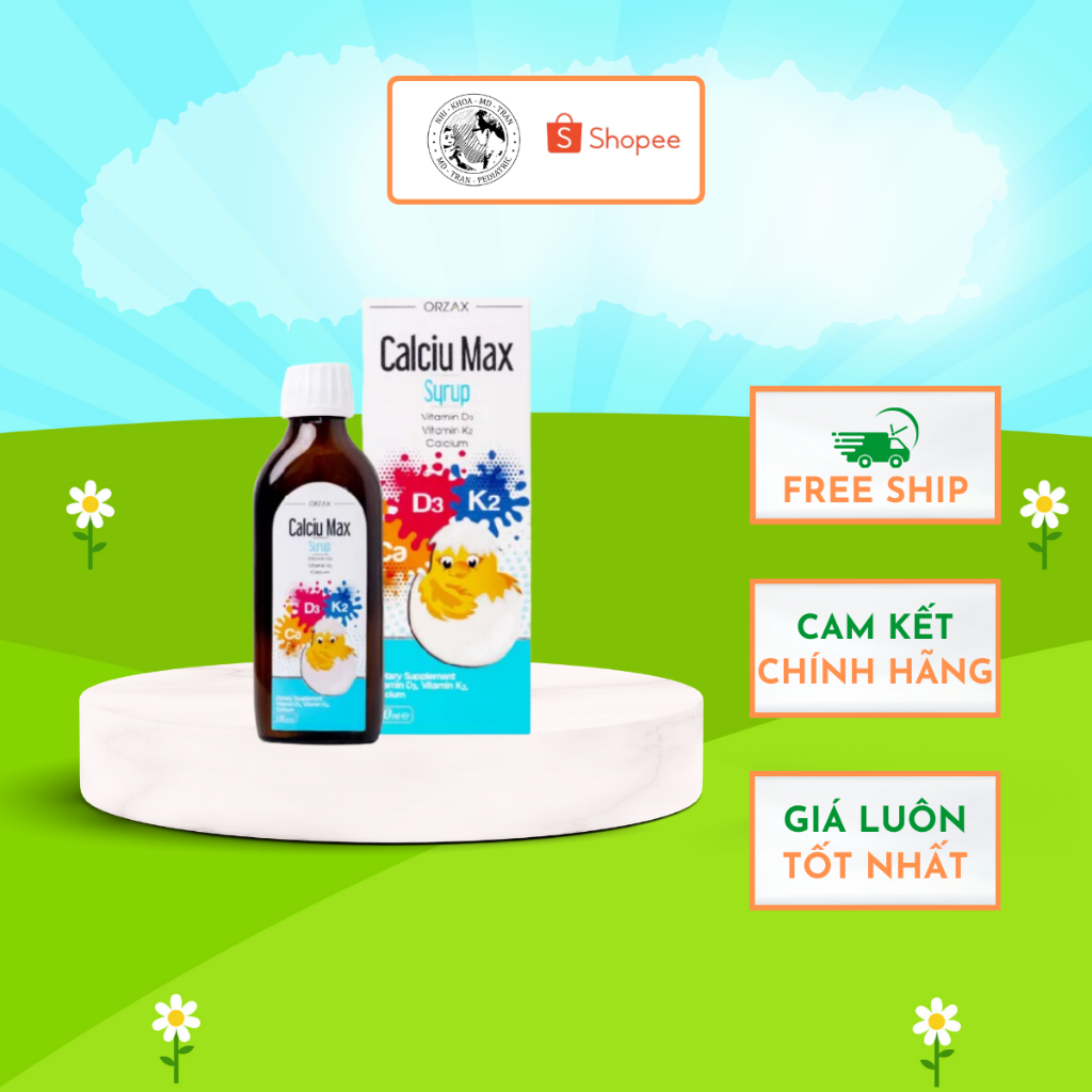 Calciu Max Syrup – Bổ sung canxi, vitamin D3 và vitamin K2 | Shopee Việt Nam