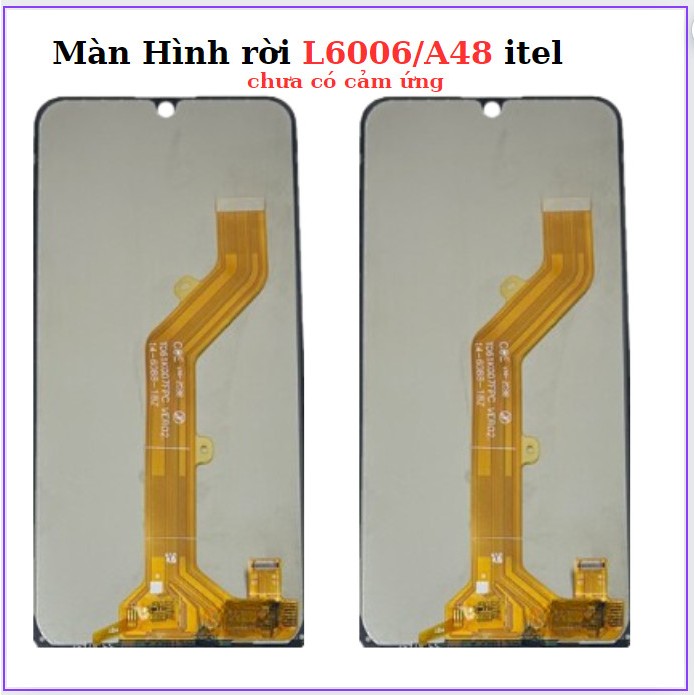 Màn hình rời L6006/a48 itel,chỉ màn rời chưa có cảm ứng | Shopee Việt Nam