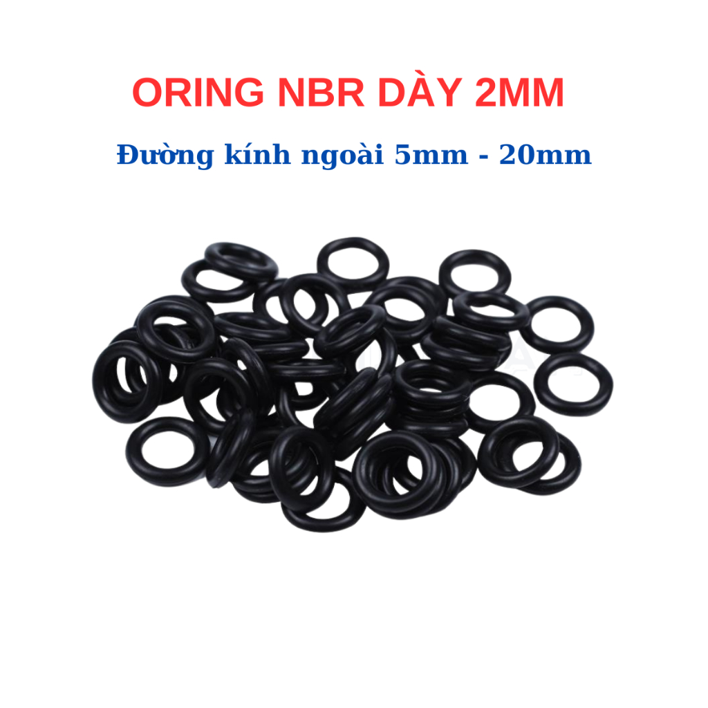 Oring NBR dày 2mm ( lỗ ngoài 5mm - 20mm), vòng đệm cao su, gioăng cao su chịu áp lực cao (túi ...