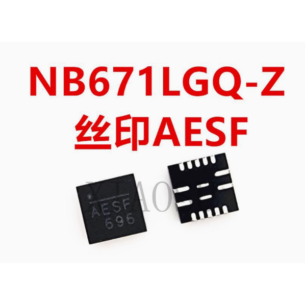 NB671LGQ-Z NB671L NB671 671 AESE AESD AESG AESF AES ic nguồn trên bo mạch - Mới nguyên bản ...