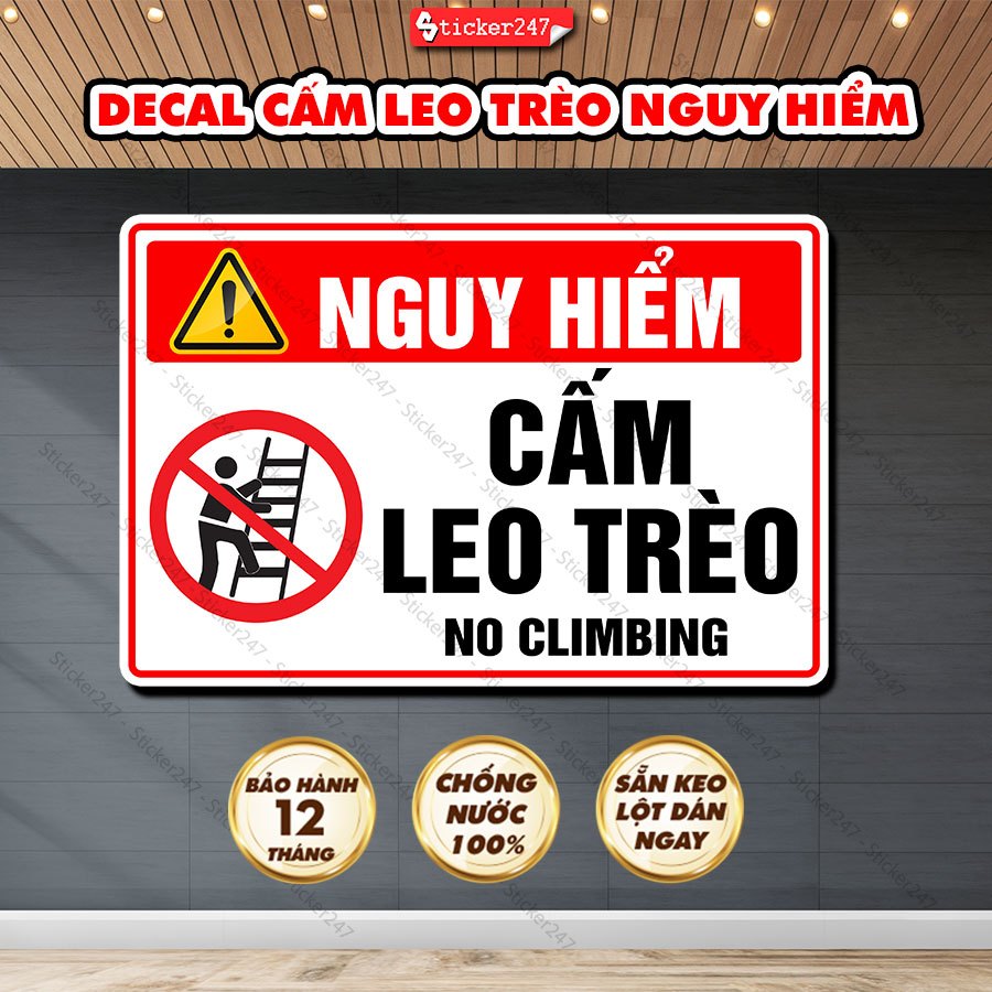 Decal Biển Báo Cấm Leo Trèo 🌈𝑭𝒓𝒆𝒆𝒔𝒉𝒊𝒑 Biển Cấm Leo Trèo Nguy Hiểm Chống ...