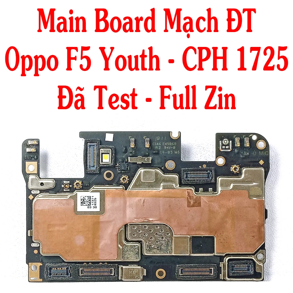 Main Board Mạch Điện Thoại Oppo F5 Youth - CPH1725 Ram 3G Bộ Nhớ 32G Đã ...