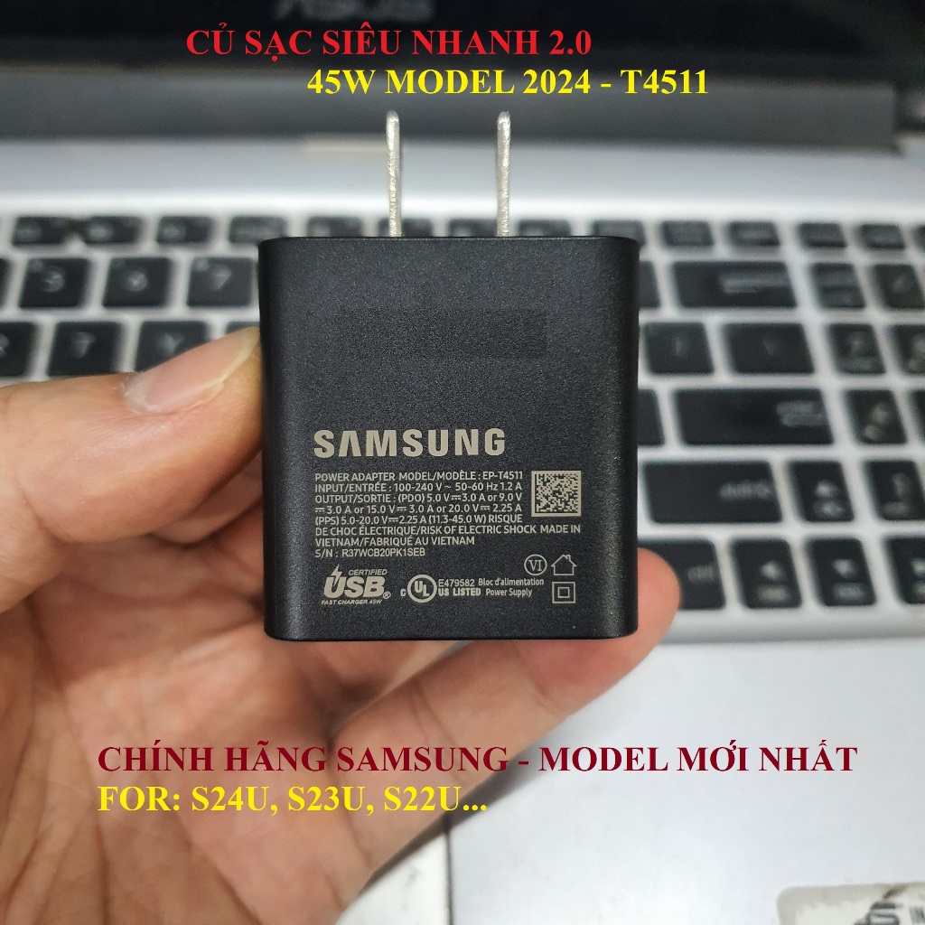 Củ Sạc Siêu Nhanh 2.0 45W Model 2024 - T4511 (Mới Nhất) For: S24U, S23U, S22U...Chính Hãng ...