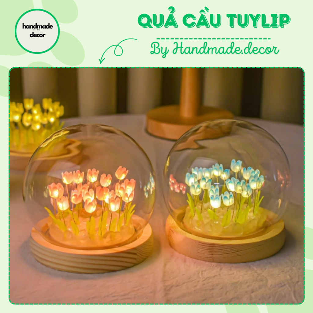 [DIY] Đèn ngủ để bàn hình hoa tuylip 13 bông hàng đẹp, quả cầu kính ...