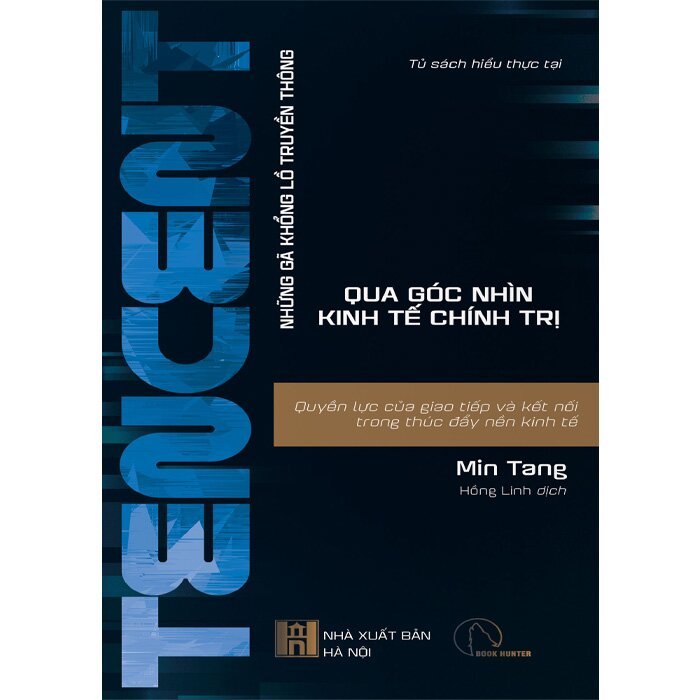 Sách - Tencent - Quyền Lực Của Giao Tiếp Và Kết Nối Trong Thúc Đẩy Nền ...