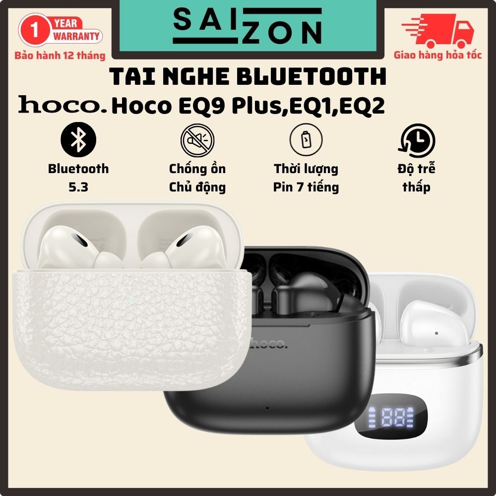 Tai nghe bluetooth Hoco EQ9 Plus , Hoco EQ2 , Hoco EQ1 - Độ trễ cực ...