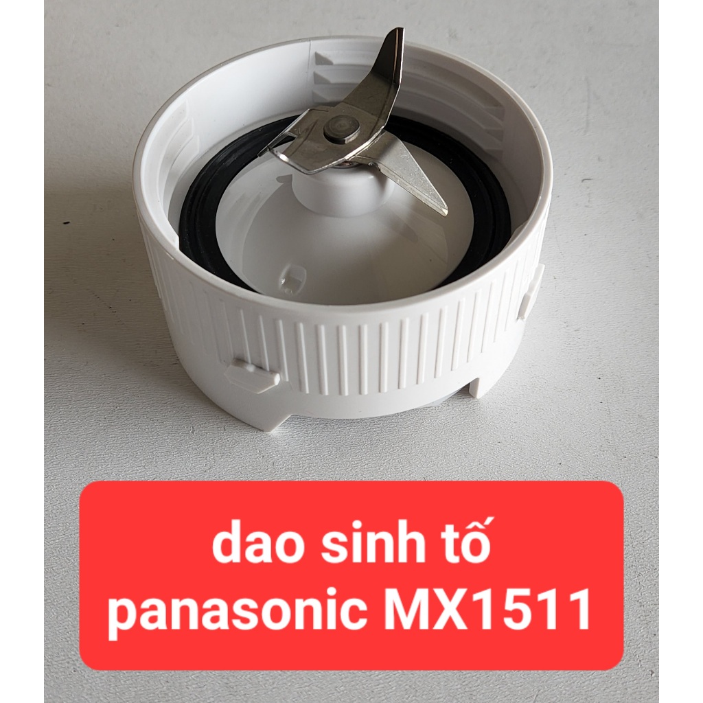 PHỤ KIỆN MÁY XAY SINH TỐ PANASONIC MX-EX1561WRA / EX1511WRA - MX EX1561 ...