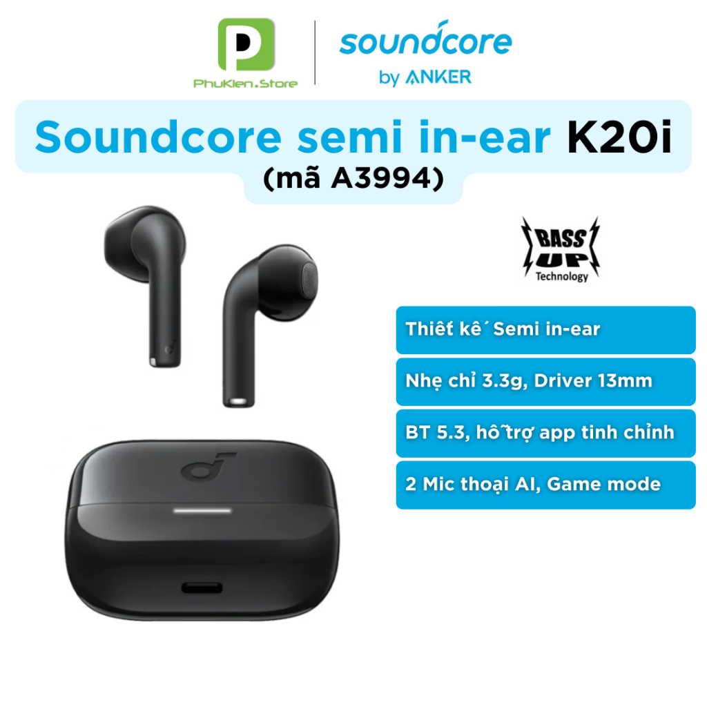 Tai Nghe True Wireless Anker Soundcore K20i ( A3994 ) | BT 5.3 [ bt Edifier X2 Soundpeats Air3 ...