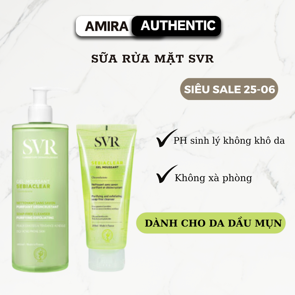 Sữa Rửa Mặt SVR (SRM SVR), Sữa rửa mặt SVR xanh Dành cho da dầu mụn Gel ...