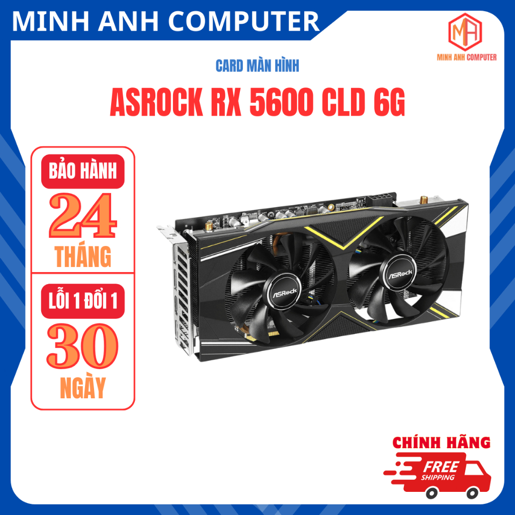 [NEW BH 24th] VGA ASRock RX 5600 CLD 6GB ( 5600xt tray không box ...