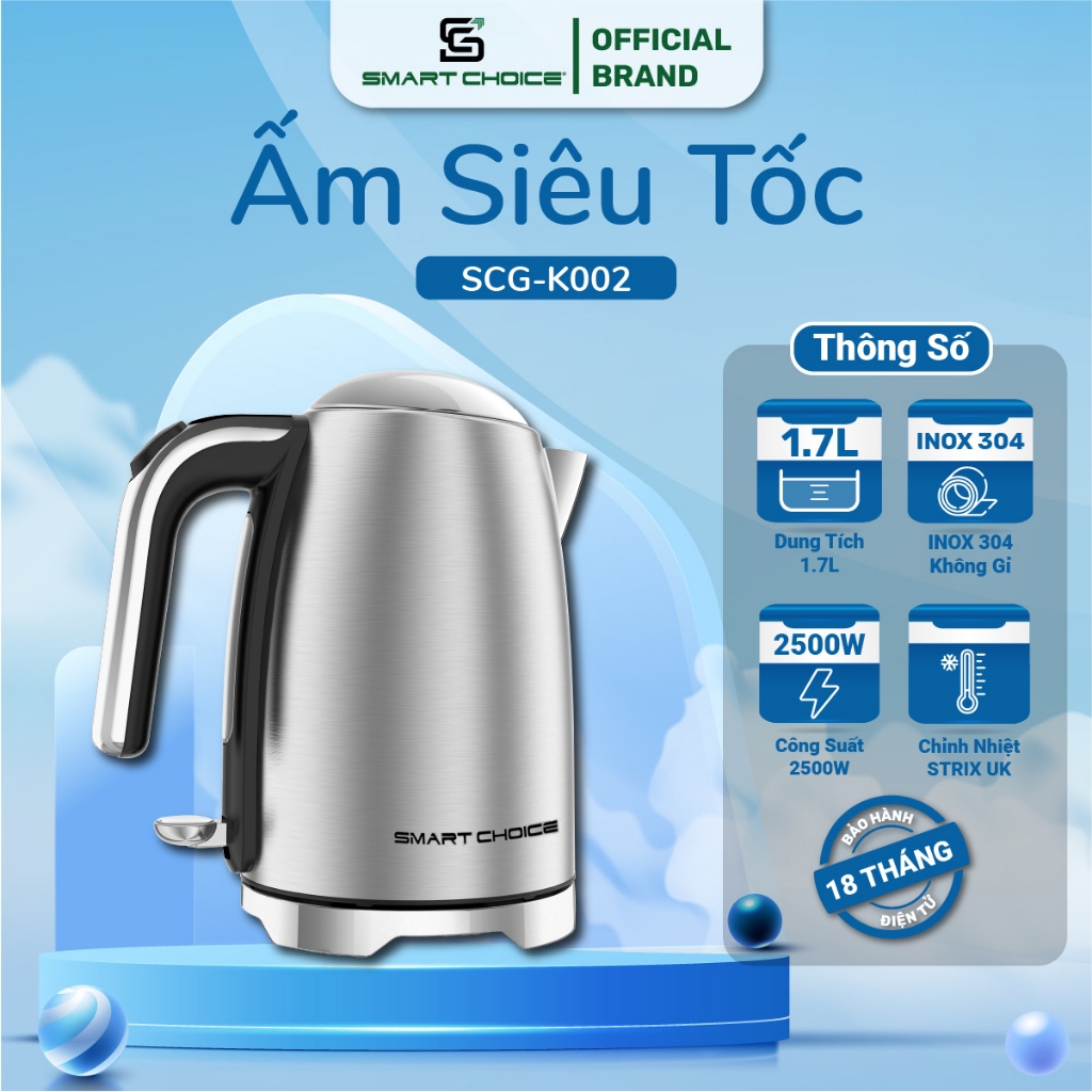 Ấm Siêu Tốc Inox 304 1.7L SMARTCHOICE SCG-K002 Bộ Chỉnh Nhiệt STRIX UK ...