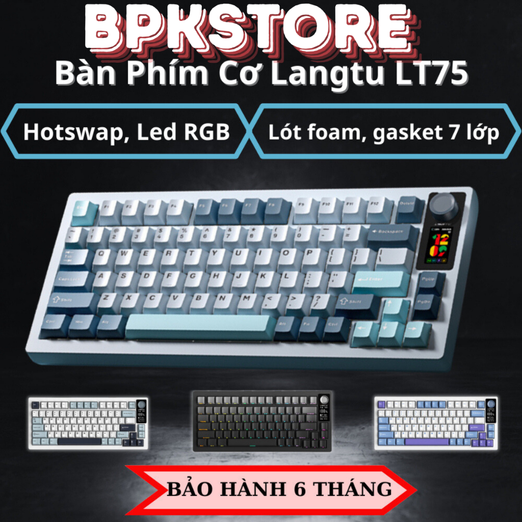 Bàn phím cơ hotswap không dây LANGTU LT75 GASKET RGB Màn hình điện tử ...