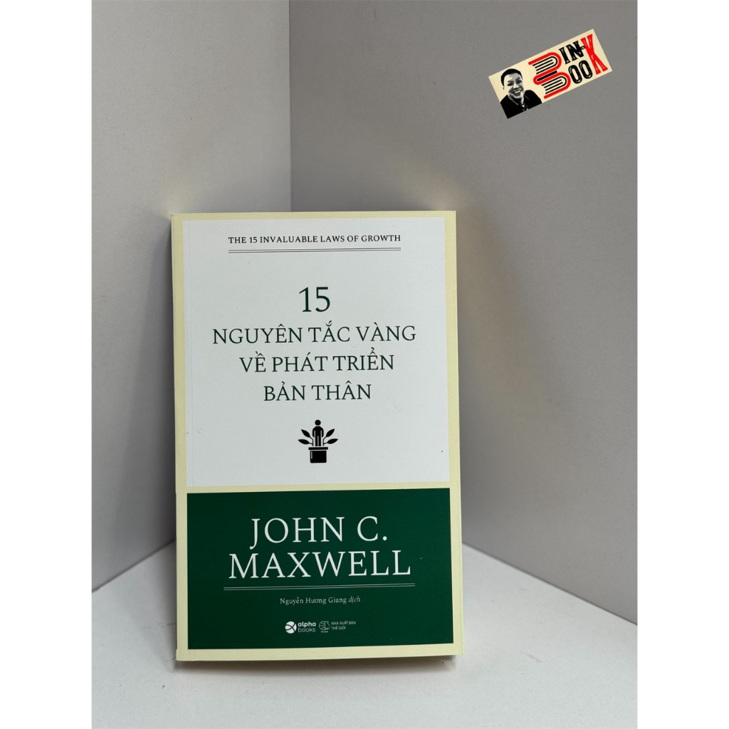 Sách - 15 Nguyên Tắc Vàng Về Phát Triển Bản Thân – John C.Maxwell ...