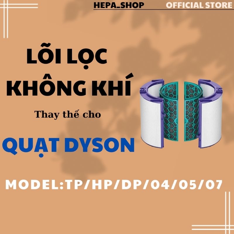 Lõi lọc thay thế cho quạt Dyson TP04, TP05, TP07, HP04, HP05, HP07, DP04, DP05, DP07. | Shopee ...