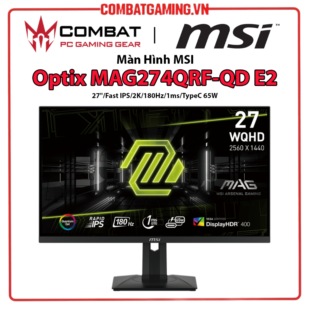 Màn hình MSI Optix MAG274QRF-QD E2 27"/Fast IPS/2K/180Hz/1ms/TypeC 65W Hàng Chính Hãng | Shopee ...