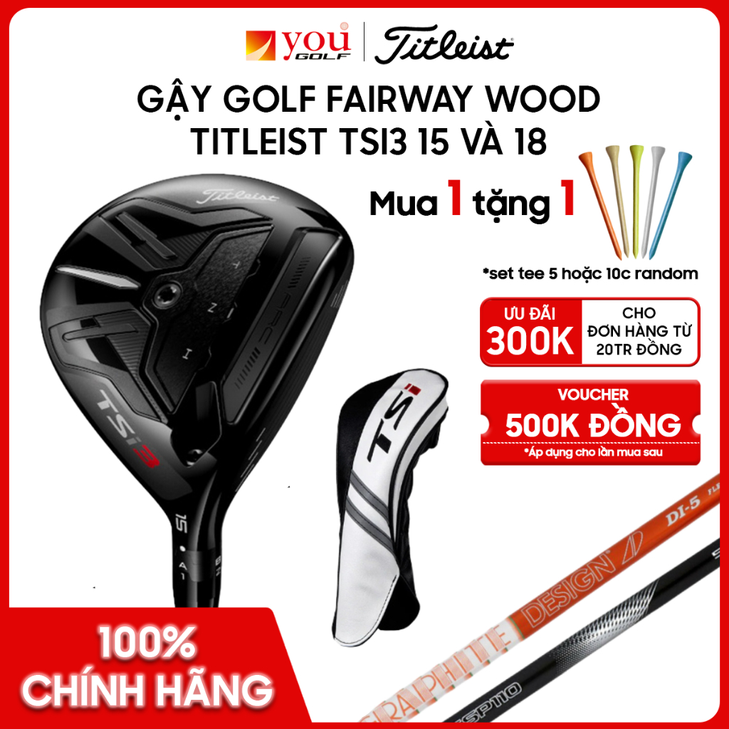 (Chính Hãng) Gậy Golf Fairway Wood Titleist TSi3 15 và 18 Cho Nam - Gậy Golf Nhật New Seal ...
