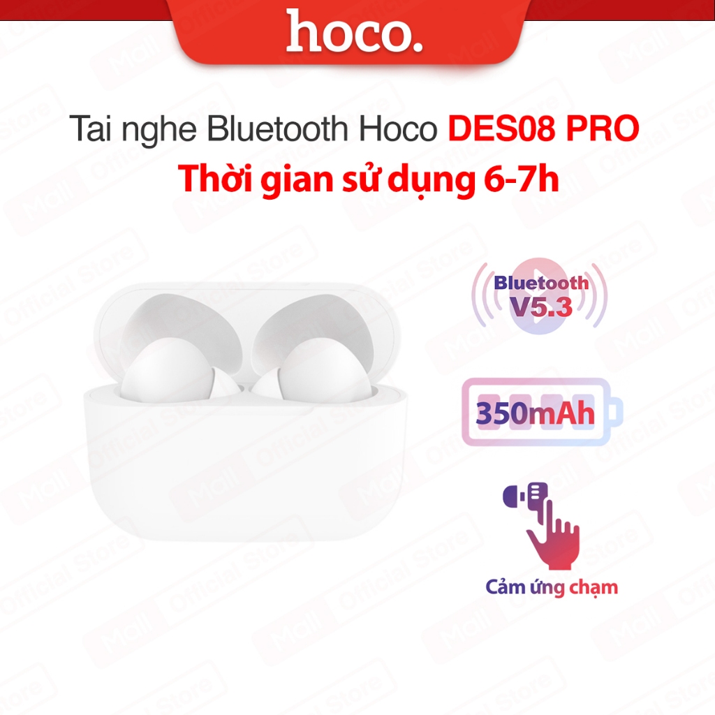 Tai nghe Bluetooth V5.3 Hoco DES08 Pro True Wireless hỗ trợ định vị, đổi tên, chạm cảm ứng, dung ...