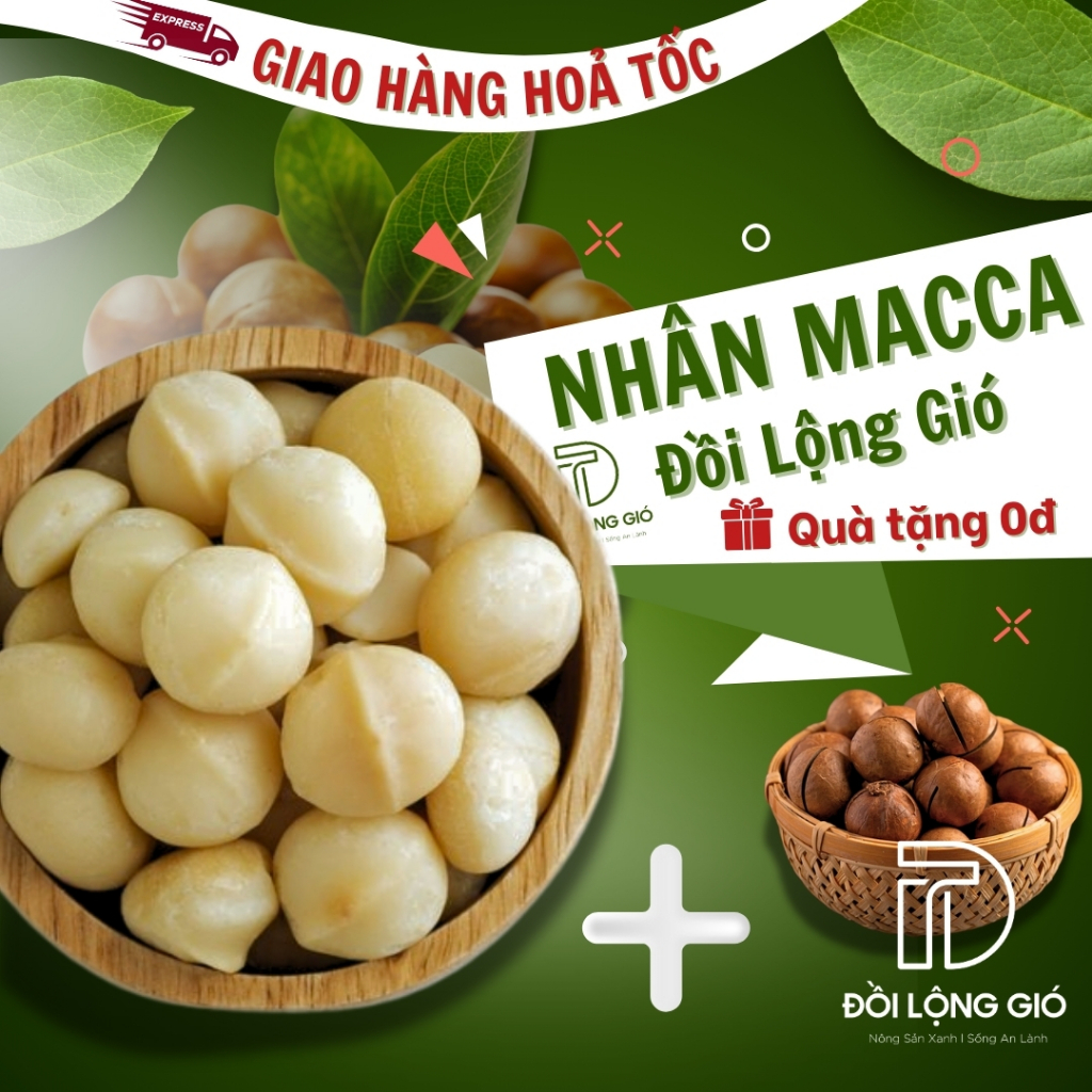 Nhân macca nguyên hạt Đồi Lộng Gió, 500g mắc ca sấy khô giòn thơm, giàu ...