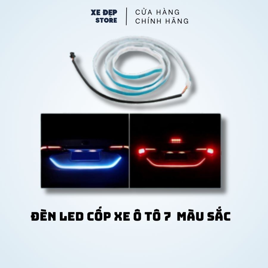Đèn led cốp xe hơi 12V dải 6 chế độ 7 màu sắc ( Báo Hiệu/ Phanh/ Khẩn Cấp/ Nháy Đuổi Nhanh/ Xi ...