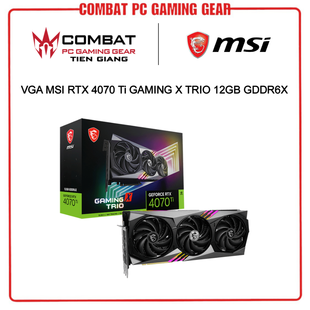 VGA MSI RTX 4070TI Gaming X Trio 12GB GDDR6X Hàng Chính Hãng | Shopee ...