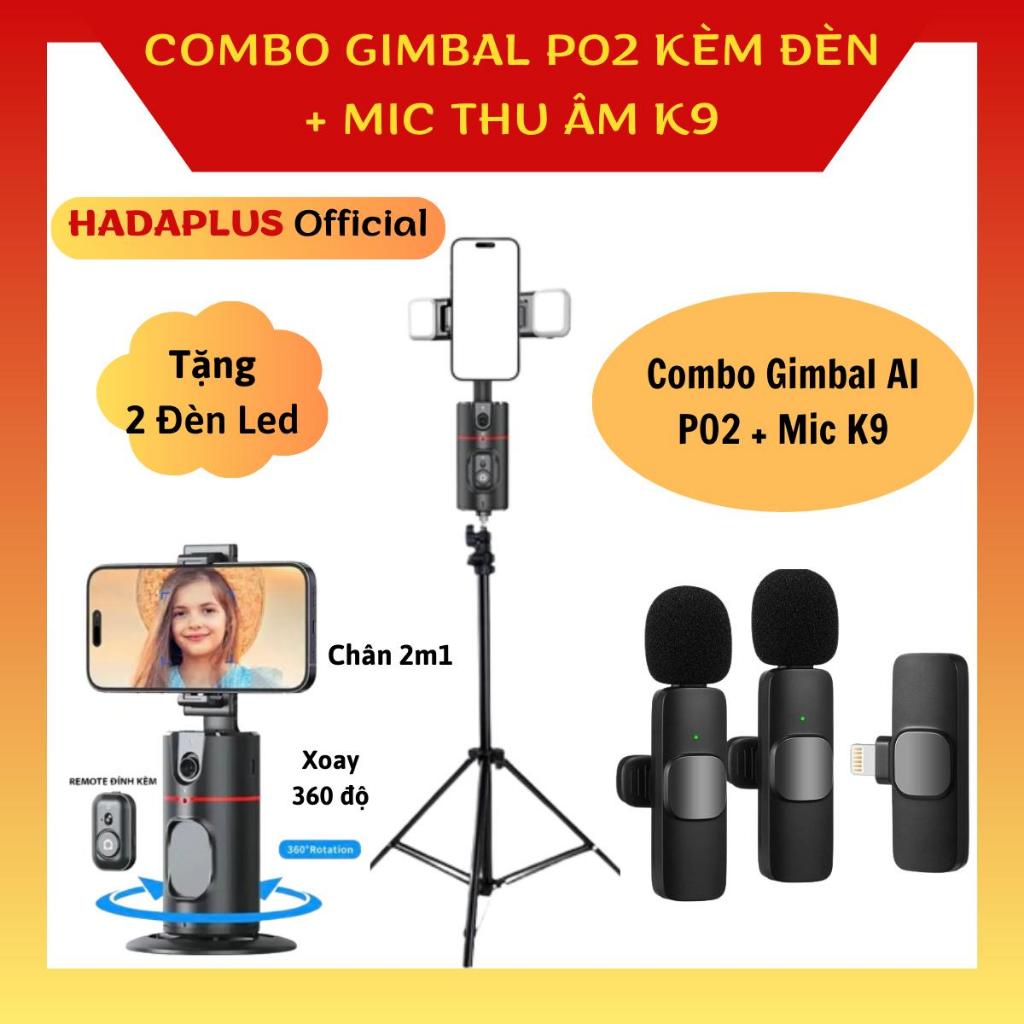 [MUA 1 COMBO - Tặng 2 Đèn Led] Combo Gimbal Điện Thoại P02 HADAPLUS Và ...