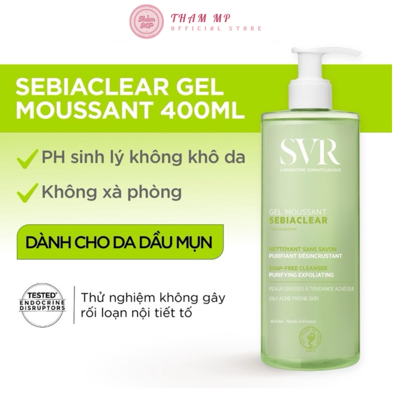Sữa Rửa Mặt SVR (SRM SVR), Sữa rửa mặt SVR xanh Dành cho da dầu mụn Gel ...