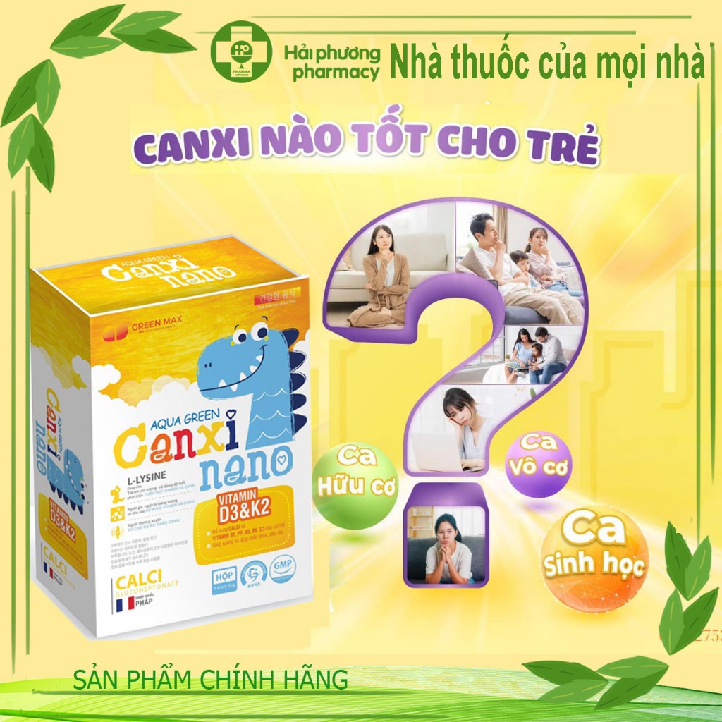 Canxi Aqua green CANXI NANO vitamin D3&K2 Hỗ Trợ Xương Răng Chắc Khoẻ Phát Triển Chiều Cao Cho ...