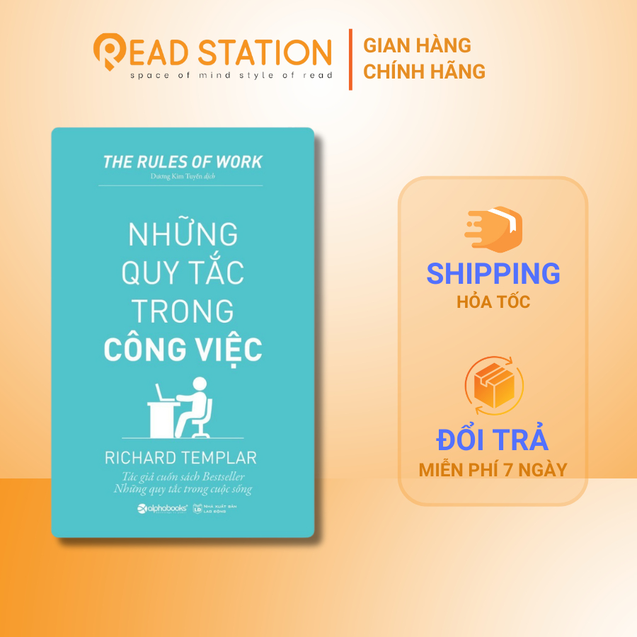 Sách: Những QUY TẮC trong CÔNG VIỆC (The Rules of Work - Richard ...
