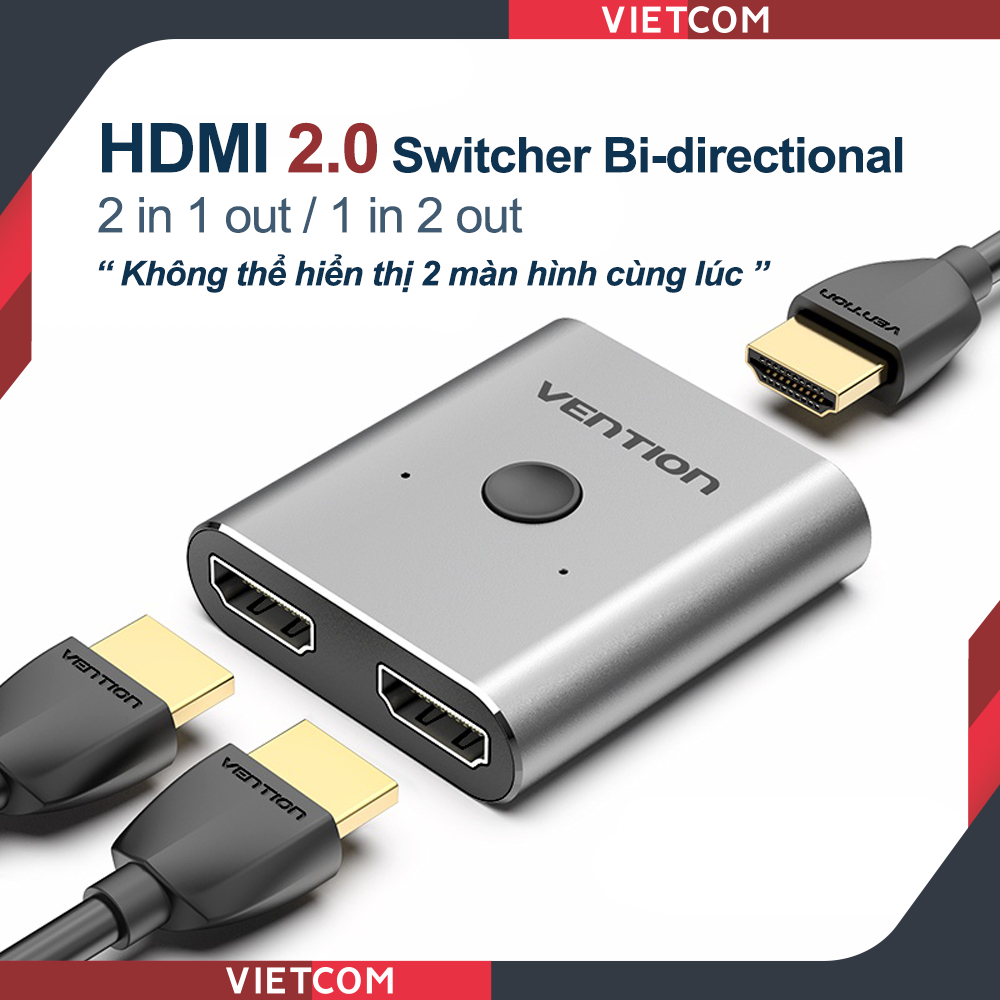 Bộ chia và gộp HDMI 2.0 Vention - Switcher 1in 2out/ 2in 1out | Shopee ...