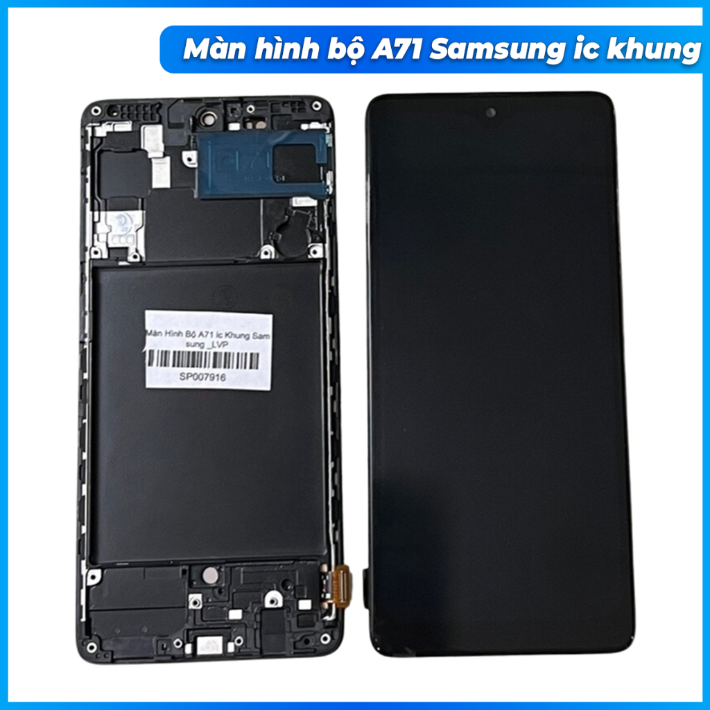 Màn hình bộ A71 samsung ic khung (phôi to) | Shopee Việt Nam