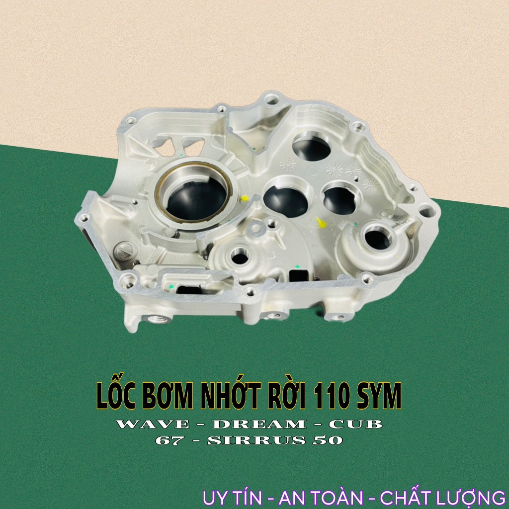 Lốc bơm nhớt rời SYM 110 cho xe Wave, Dream, Cub, 67, Sirus 50 hàng ...