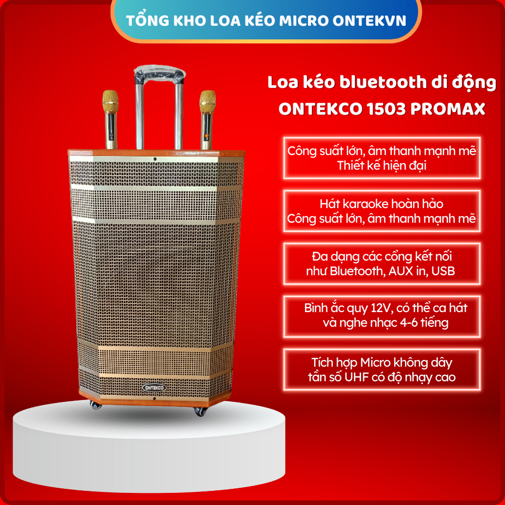 2024 Loa kéo bluetooth di động ONTEKCO 1503 PROMAX- Bass 40CM 3 đường ...