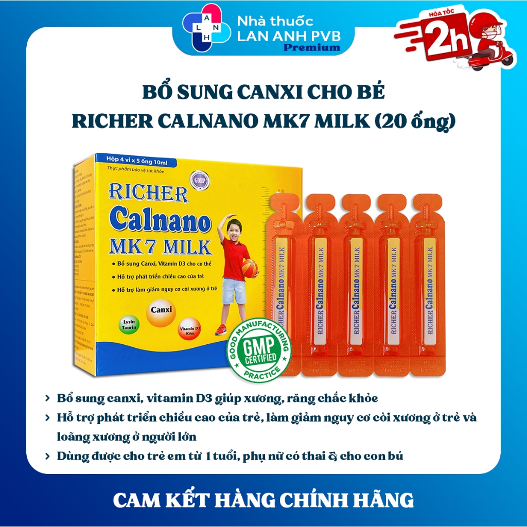 Siro canxi RICHER CALNANO MK7 MILK (20 ống) - Bổ sung canxi giúp phát ...