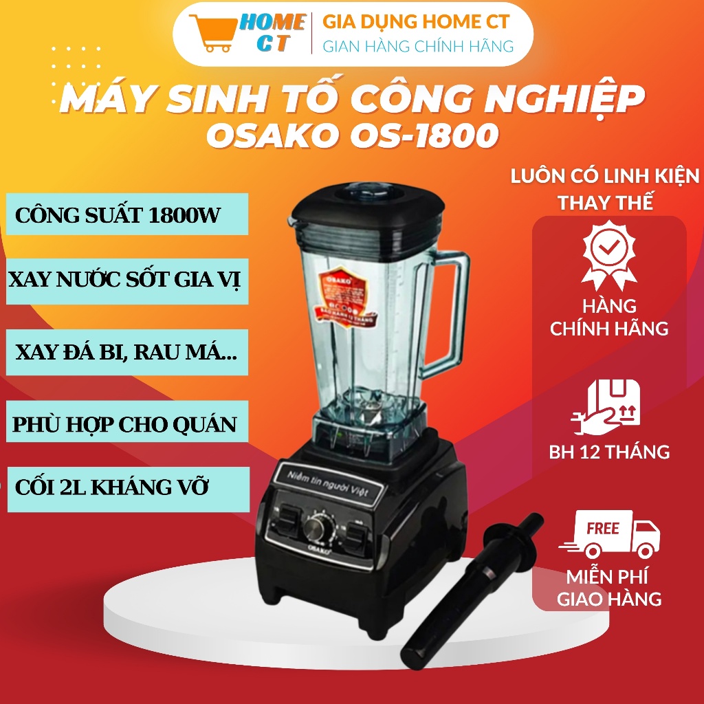 Máy Xay Sinh Tố Công Nghiệp OSAKO OS-1800 công suất 1800W đa năng xay ...