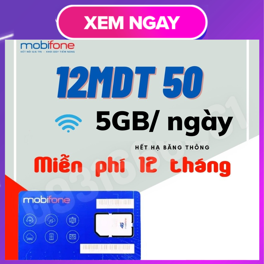Sim Data 4G Mobifone 12MDT50 12FD50 Tặng 5GB/Ngày Sử Dụng 1 Năm Không ...