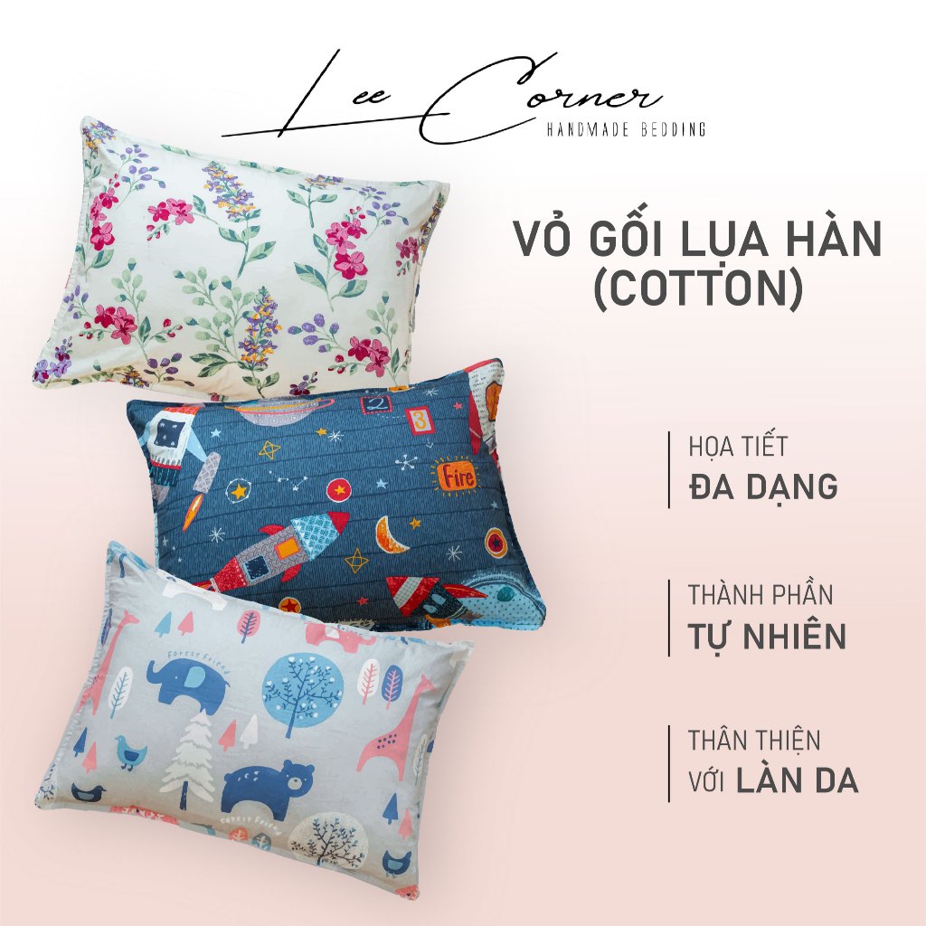 Vỏ Gối Nằm 100% Cotton Hàn cao cấp nhiều hoạ tiết LEE CORNER, kích thước 35x50, 40x60, 45x65 ...