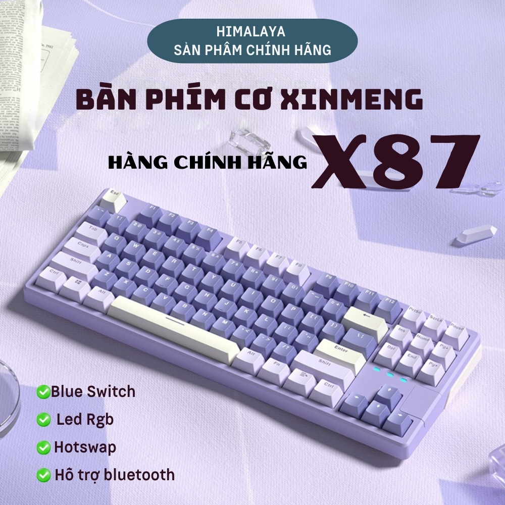 Bàn Phím Cơ XINMENG X87 Blue Switch Led Rgb Có Hotswap 87 Phím , Hỗ trợ ...