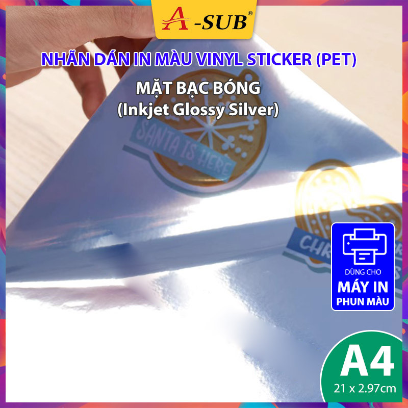 Decal In A4 A-Sub Nhựa PET Mặt Bạc Bóng (Glossy Silver) A4 80μm 20 Tờ ...